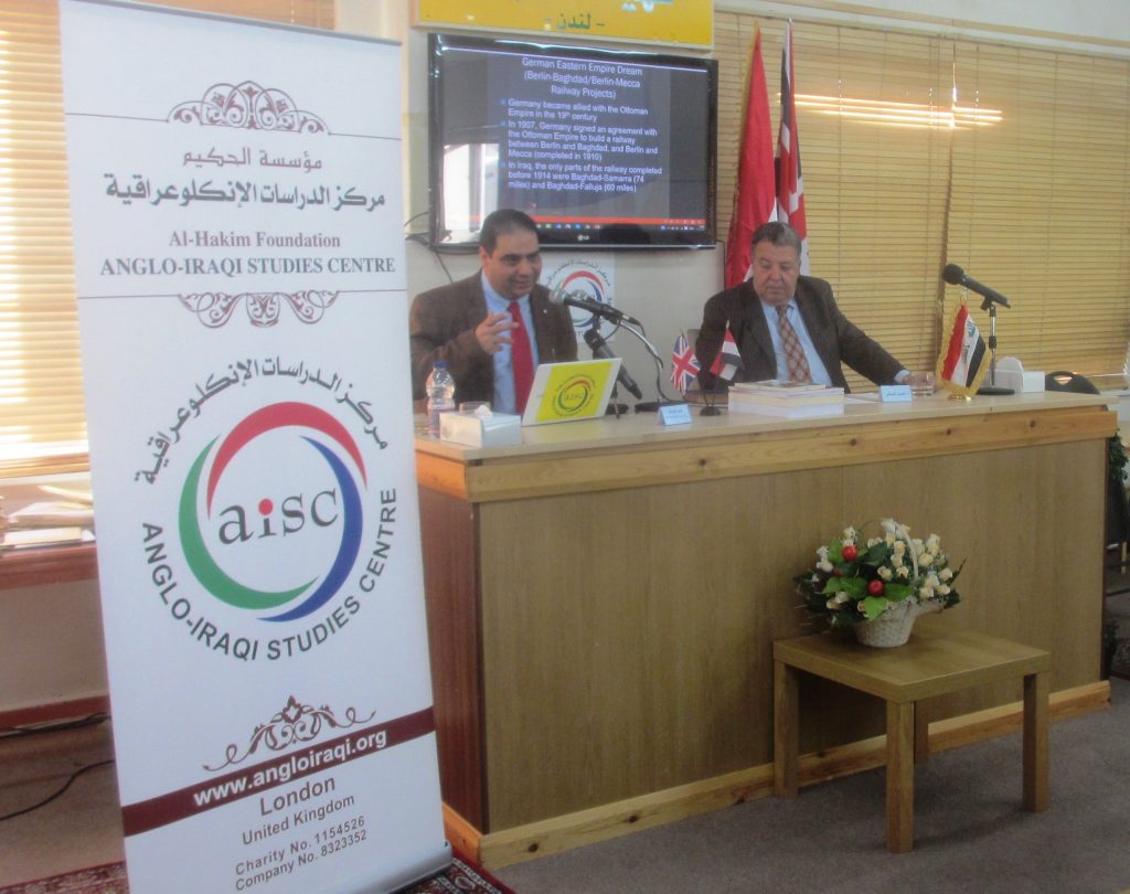 “100 YEARS – BRITISH IN BAGHDAD, BIRTH OF A NEW IRAQ” - 20 MAY 2017 ...